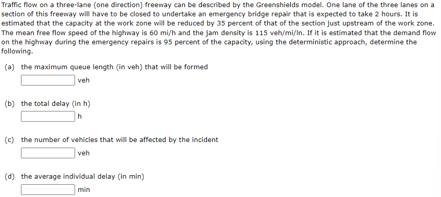 Solved Traffic flow on a three-lane (one direction) ﻿freeway | Chegg.com
