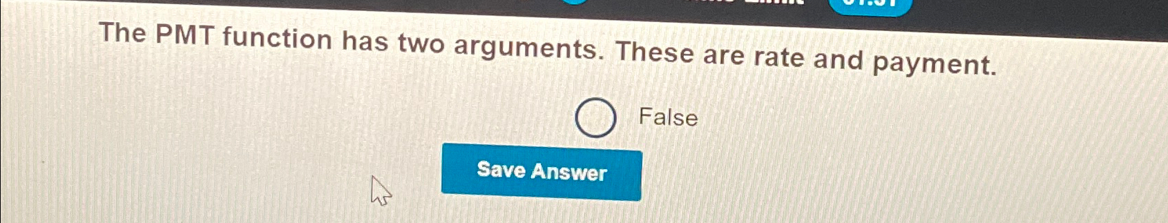 Solved The PMT function has two arguments. These are rate | Chegg.com