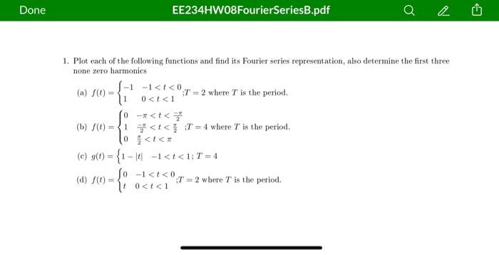 Solved 1. Plot each of the following functions and find its | Chegg.com