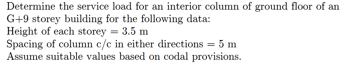Solved Determine the service load for an interior column of | Chegg.com