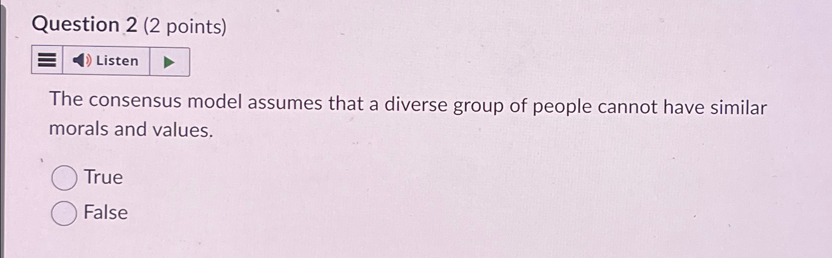Solved Question 2 (2 ﻿points)The consensus model assumes | Chegg.com