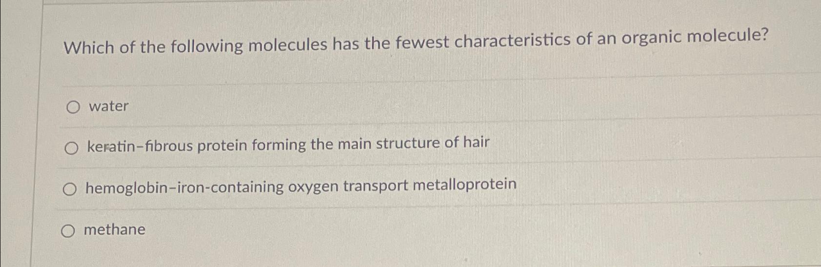 Solved Which of the following molecules has the fewest | Chegg.com