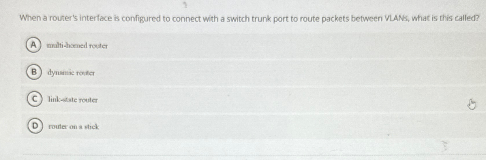 Solved When a router's interface is configured to connect | Chegg.com