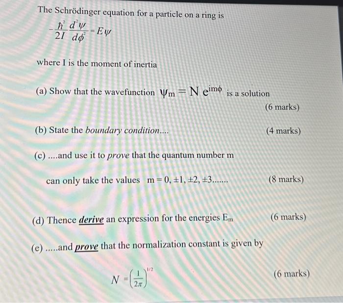 Solved The Schrödinger equation for a particle on a ring is | Chegg.com