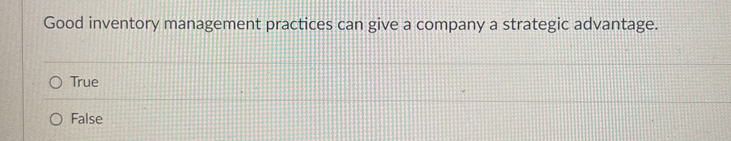 Solved Good inventory management practices can give a | Chegg.com