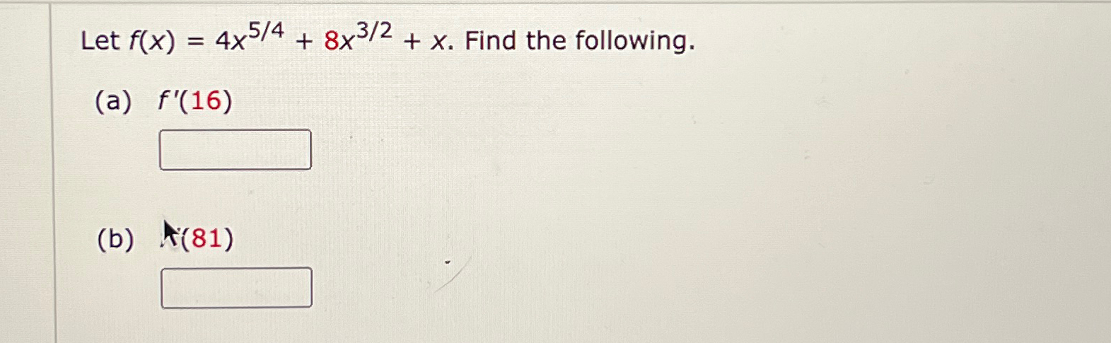 Solved Let f(x)=4x54+8x32+x. ﻿Find the | Chegg.com