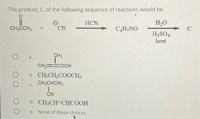 Solved The product, C, of the following sequence of | Chegg.com