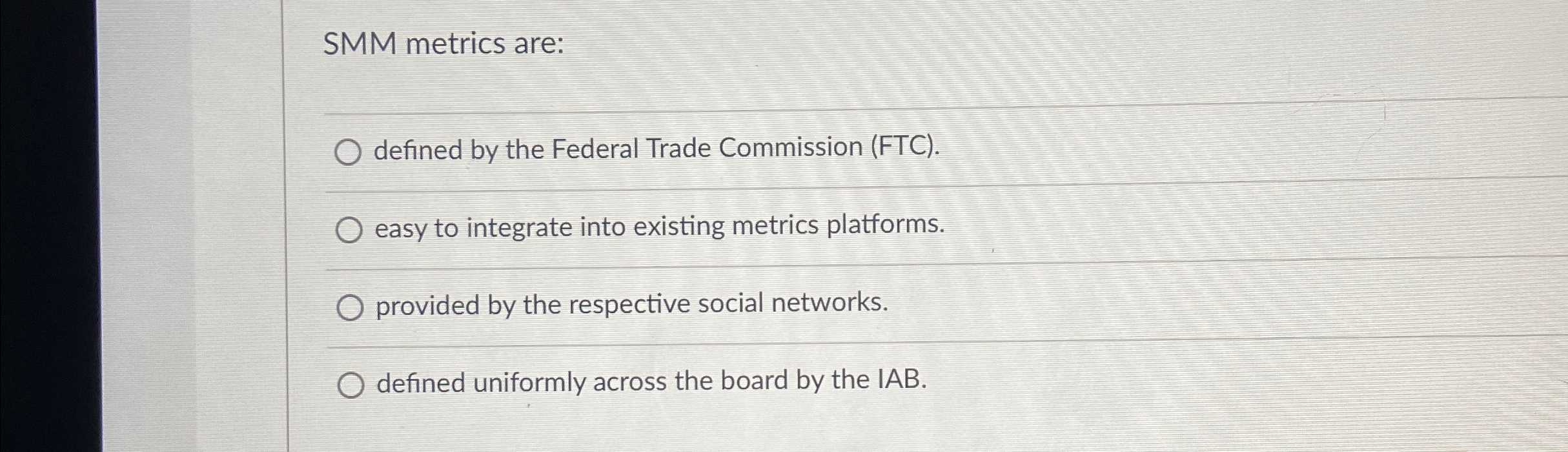 Solved SMM metrics are:defined by the Federal Trade | Chegg.com