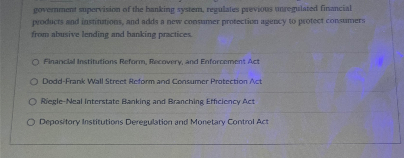 Solved government supervision of the banking system, | Chegg.com