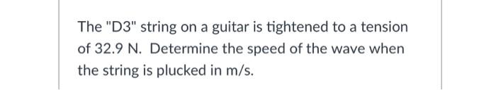 Solved On a 6-string guitar, the high note comes from a thin | Chegg.com