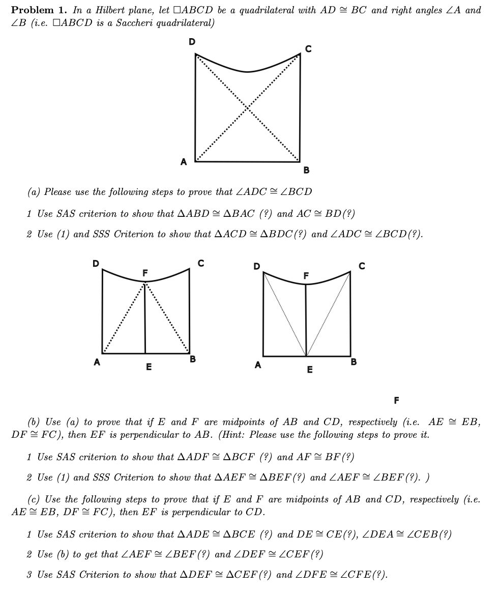 Solved Problem 1. ﻿In a Hilbert plane, let ABCD ﻿be a | Chegg.com