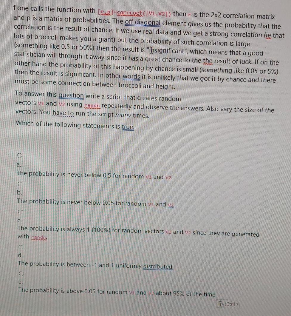 Solved fone calls the function with [on]-corrcoef( [v1,v2]) | Chegg.com