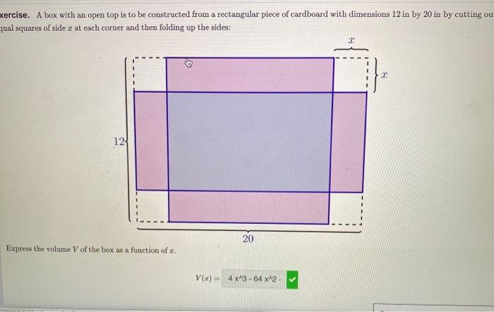 Solved sercise. A box with an open top is to be constructed | Chegg.com