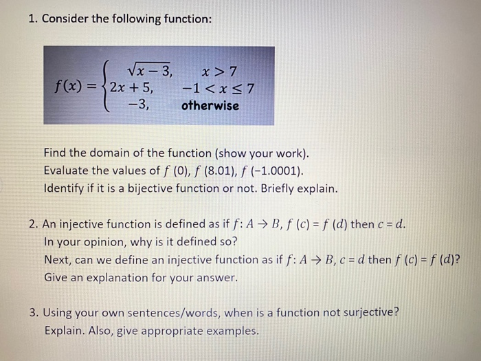 Solved 1. Consider the following function: Vx - 3, x> 7 f(x) | Chegg.com