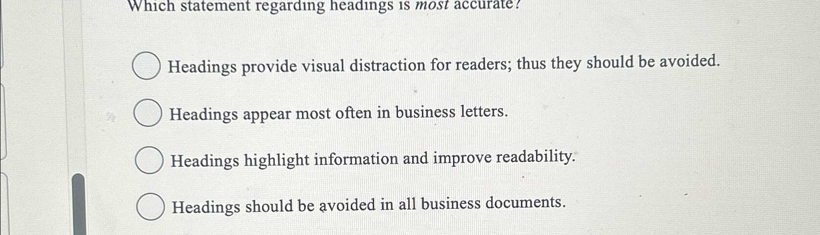 Solved Headings provide visual distraction for readers; thus | Chegg.com