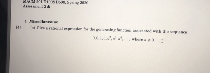 Solved MACM 201 D100&D500, Spring 2020 Assessment 2 [4] 4. | Chegg.com