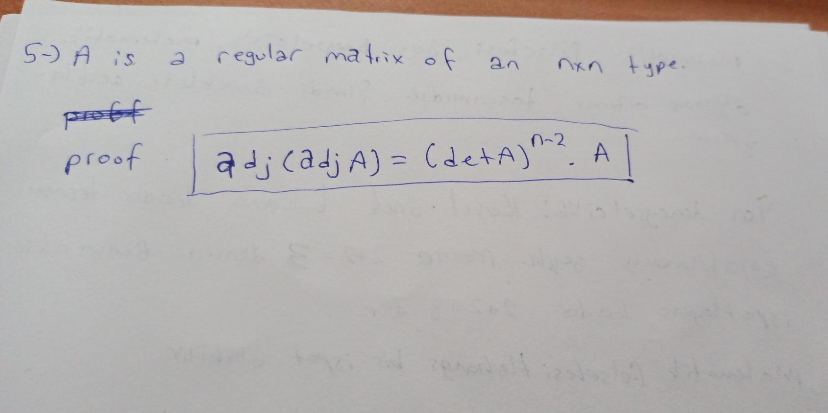Solved 5-) A is regular matrix of an nxn type. proff proof | Chegg.com