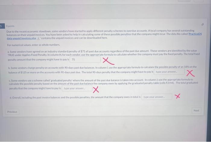 Solved Practiceos data unpaid invoices Home Insert Draw | Chegg.com