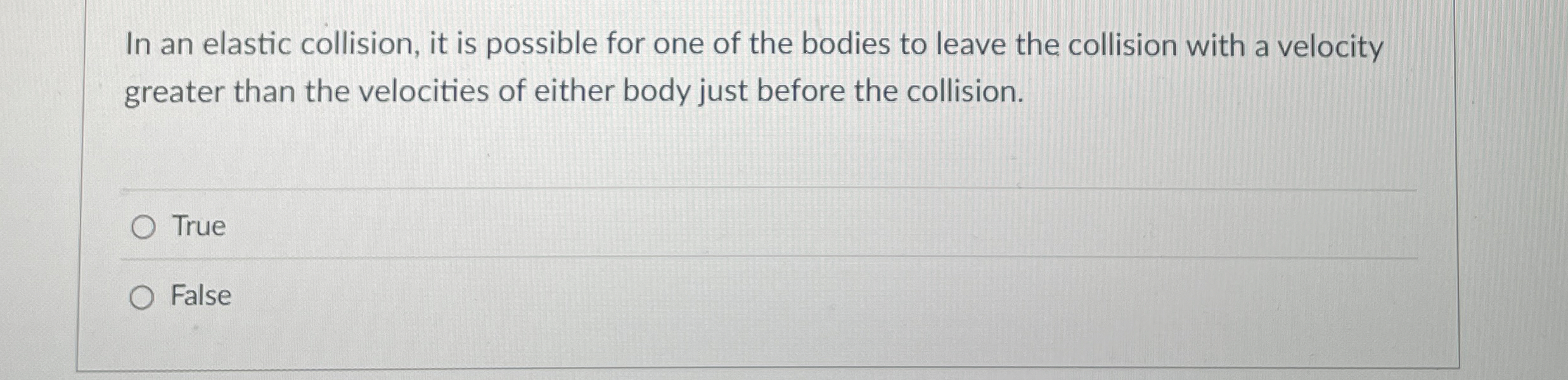 Solved In an elastic collision, it is possible for one of | Chegg.com