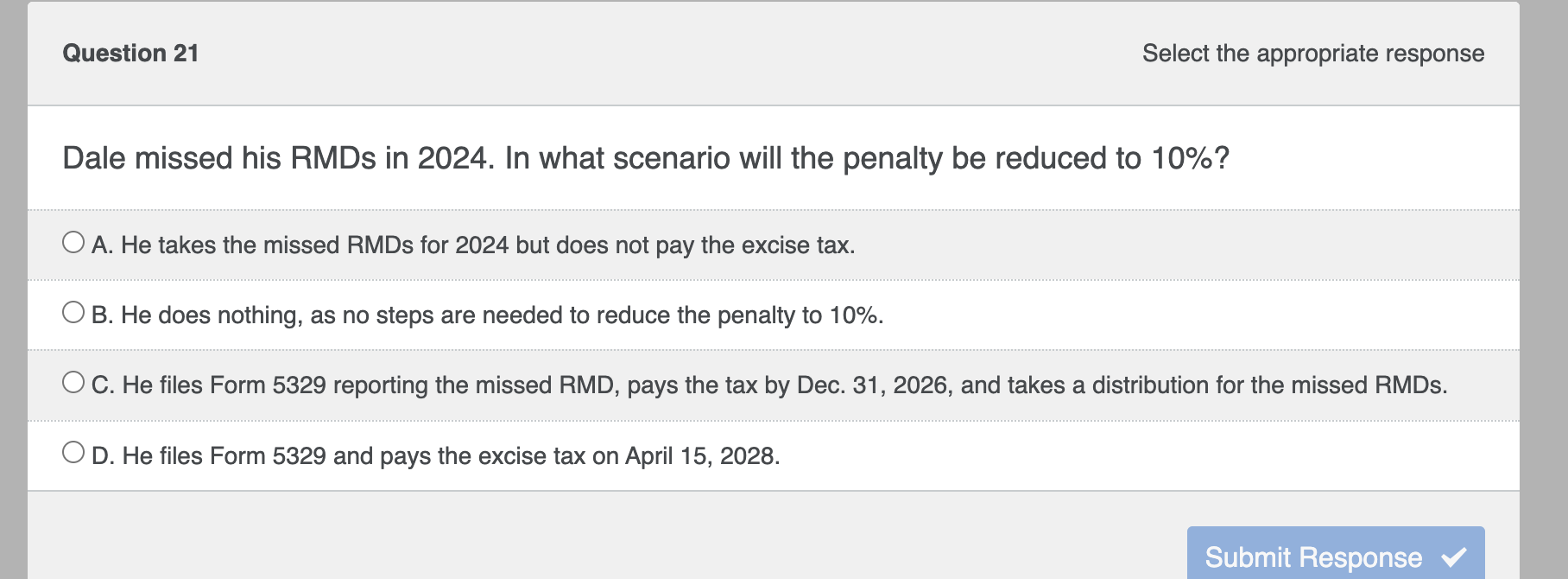 Solved Dale missed his RMDs in 2024. ﻿In what scenario will | Chegg.com