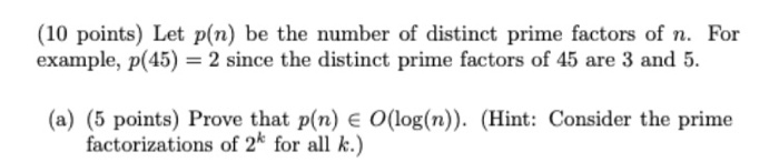Solved (10 points) Let p(n) be the number of distinct prime | Chegg.com
