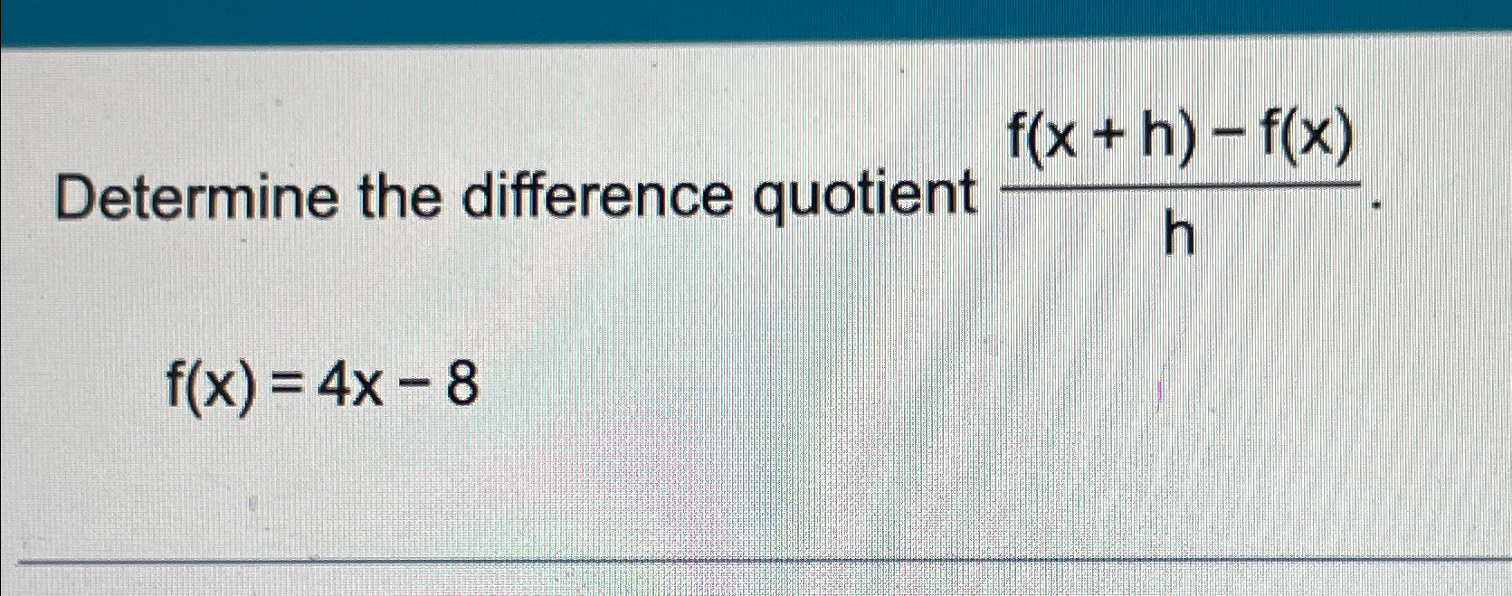 Solved Determine the difference quotient | Chegg.com
