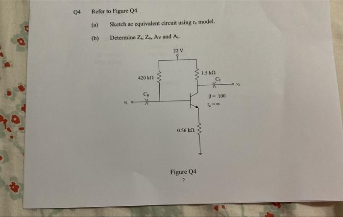 Solved Q4 Refer to Figure Q4. (a) Sketch ac equivalent | Chegg.com