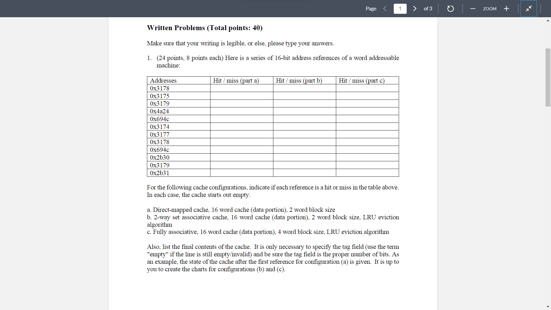 Solved A machine has 24 ﻿bits of address. Each address is | Chegg.com