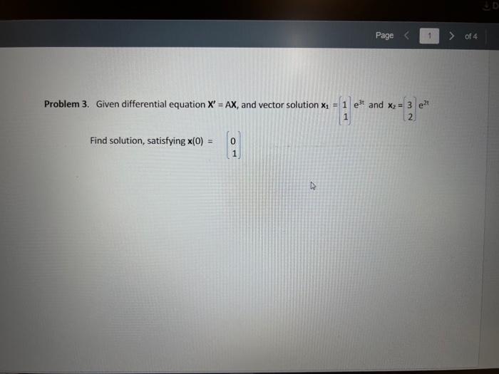 Solved Problem 3. Given differential equation \\( | Chegg.com