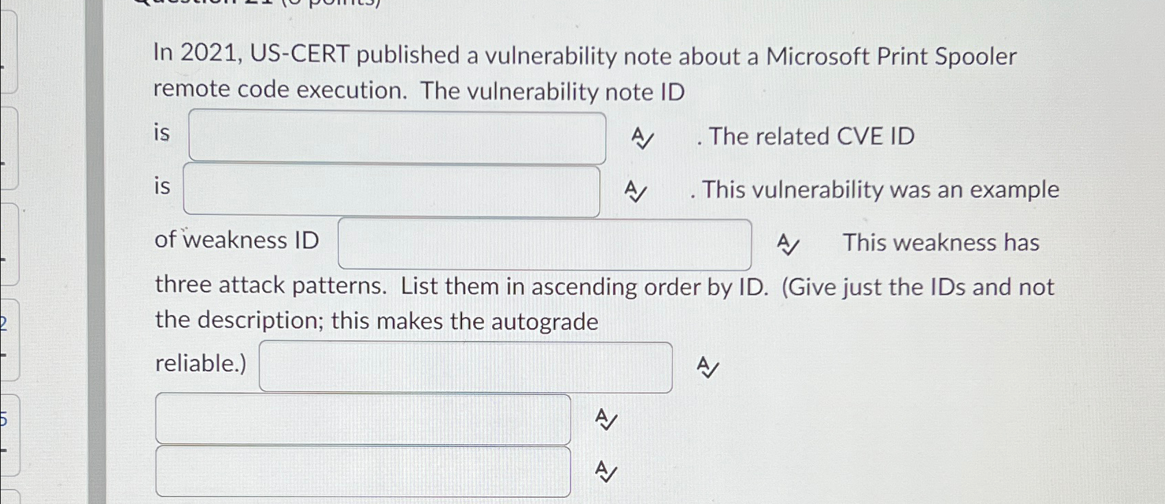 Solved In 2021, ﻿US-CERT published a vulnerability note | Chegg.com