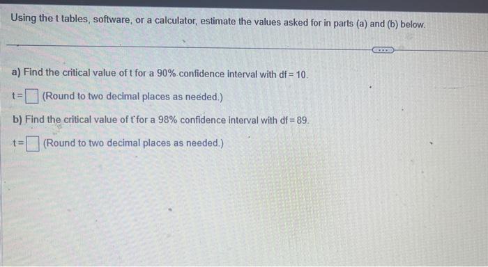 Solved Using the t tables, software, or a calculator, | Chegg.com