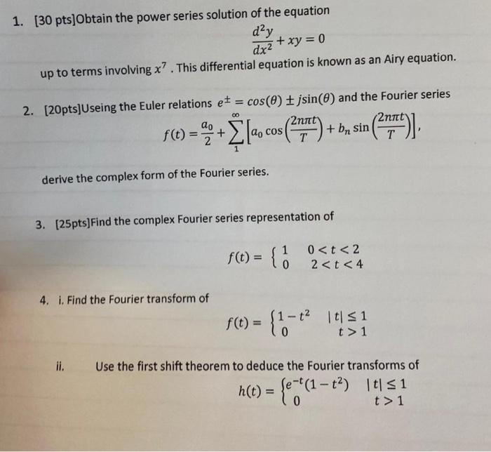 Solved 1. [ 30pts ]Obtain the power series solution of the | Chegg.com