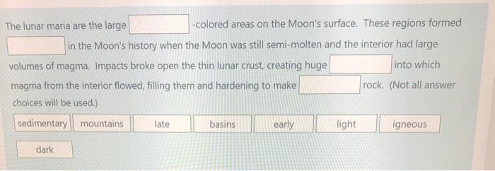 The lunar maria are the large -colored areas on the | Chegg.com