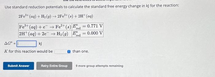 Solved Use standard reduction potentials to calculate the | Chegg.com