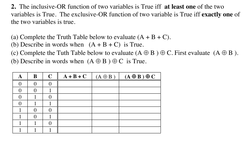 The inclusive-OR ﻿function of ﻿two variables is ﻿True | Chegg.com