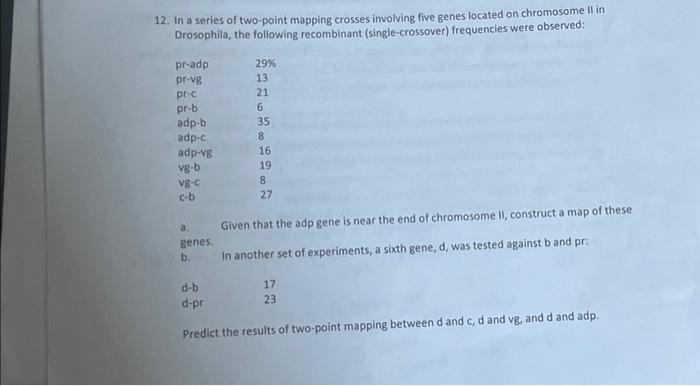 Solved 12. In a series of two-point mapping crosses | Chegg.com