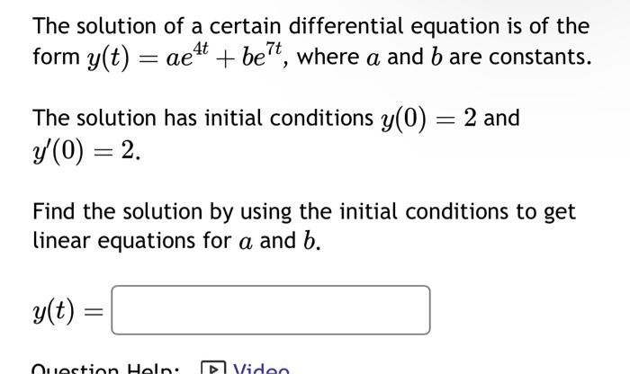 Solved The solution of a certain differential equation is of | Chegg.com