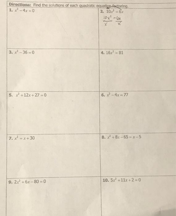 Solved Directions: Find the solutions of each quadratic | Chegg.com
