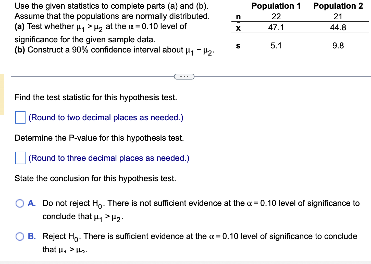 Use the given statistics to complete parts (a) ﻿and | Chegg.com