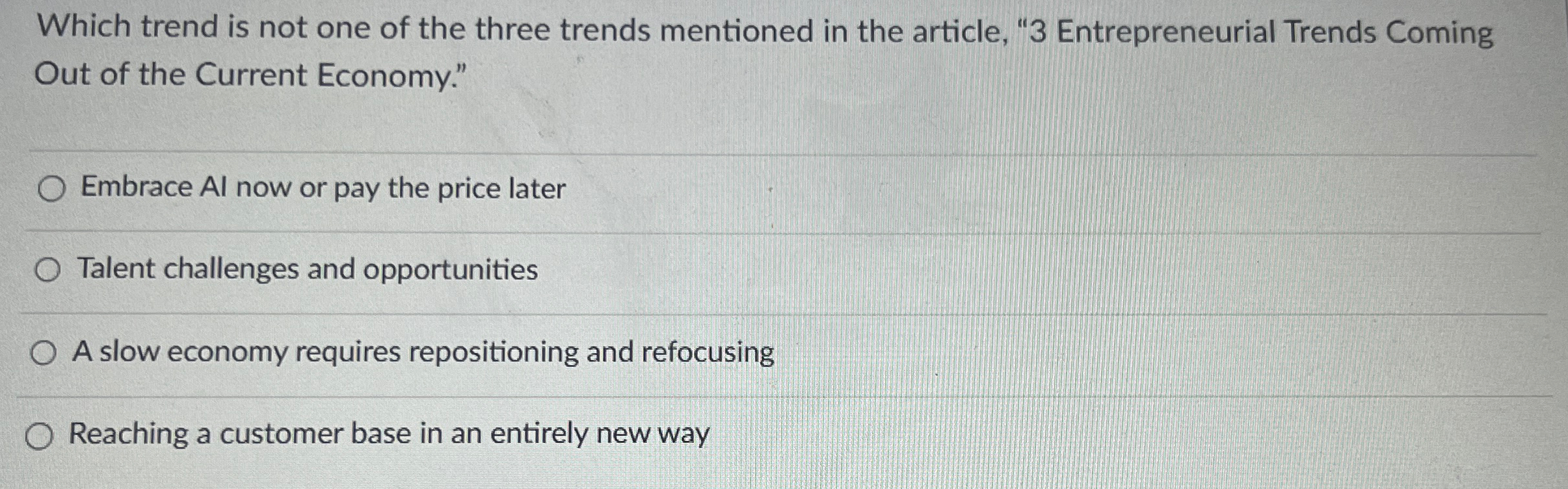 Solved Which trend is not one of the three trends mentioned | Chegg.com
