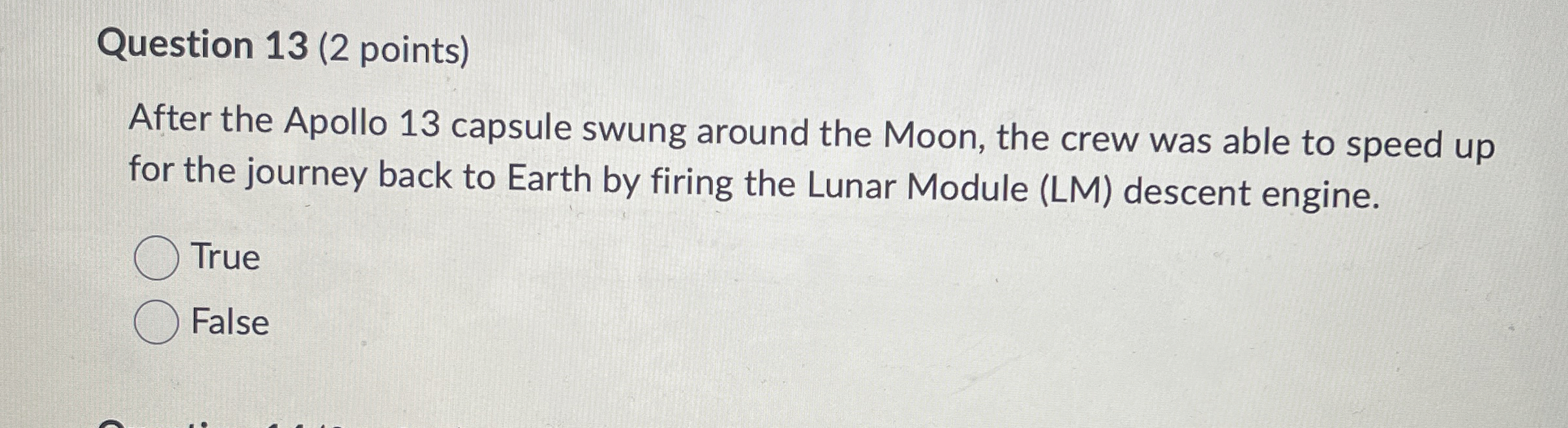 Solved Question 13 (2 ﻿points)After the Apollo 13 ﻿capsule | Chegg.com