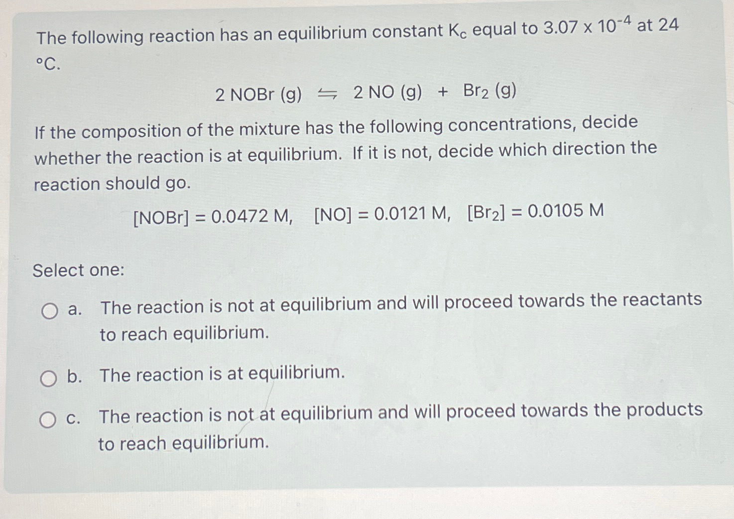 Solved The following reaction has an equilibrium constant Kc | Chegg.com