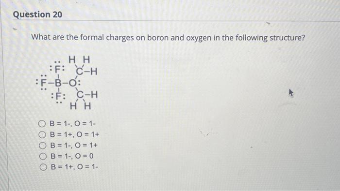 Solved What is the formal charge on oxygen in the following | Chegg.com