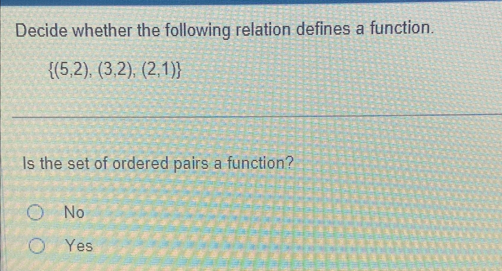 Solved Decide whether the following relation defines a | Chegg.com