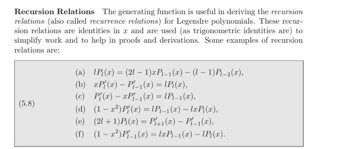 Solved Recursion Relations The generating function is useful | Chegg.com