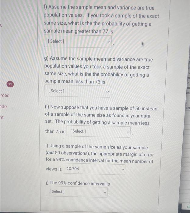 Solved f) Assume the sample mean and variance are true | Chegg.com