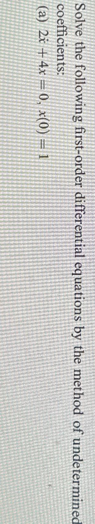 Solved Solve the following first-order differential | Chegg.com