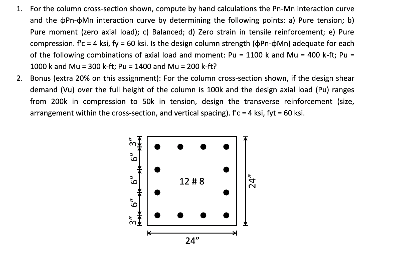 Solved For the column cross-section shown, compute by hand | Chegg.com
