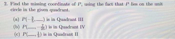 Solved 2. Find the missing coordinate of P, using the fact | Chegg.com