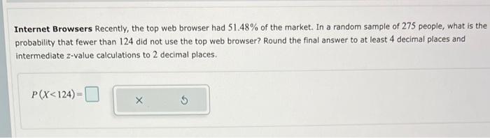 Solved Internet Browsers Recently, the top web browser had | Chegg.com